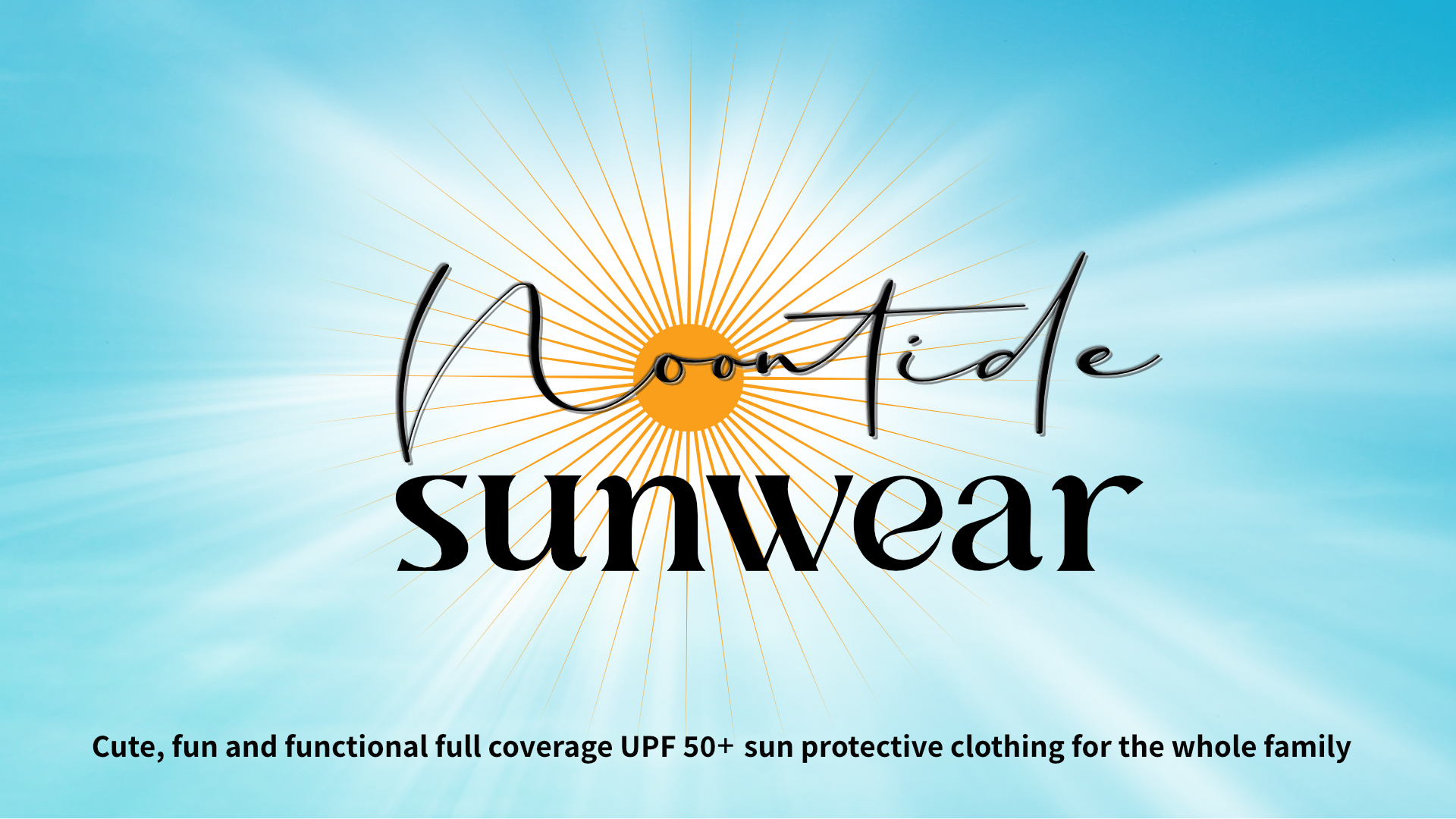 Noontide Sunwear - UPF 50+ Clothing